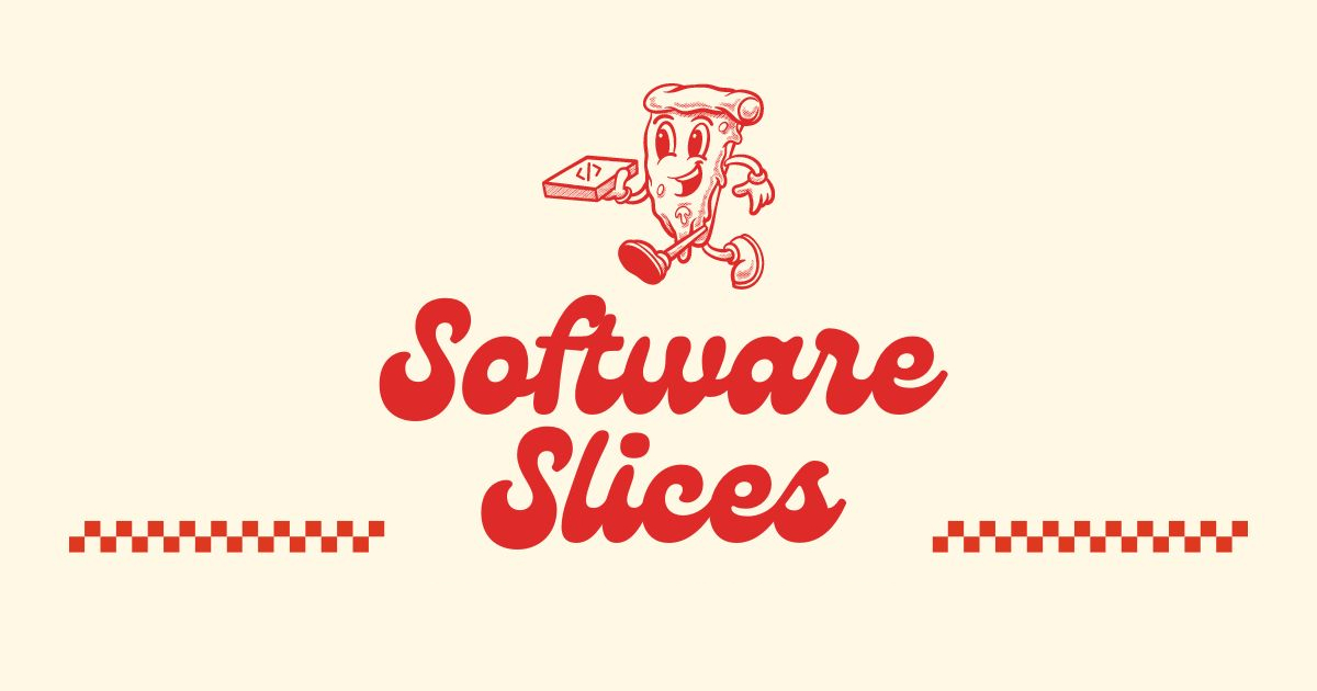Software Slices